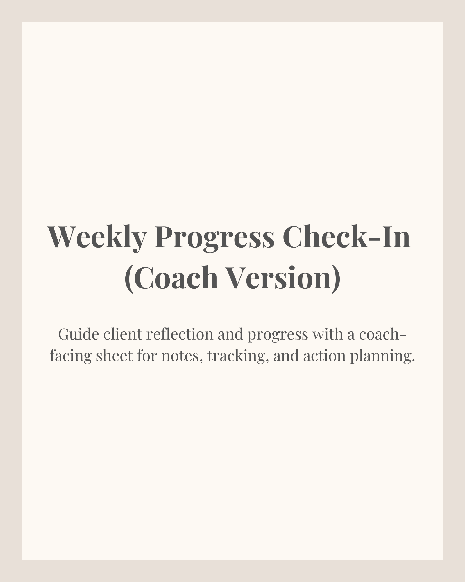 Weekly Progress Check-In (Coach Version) (PDF & Editable Canva Template)